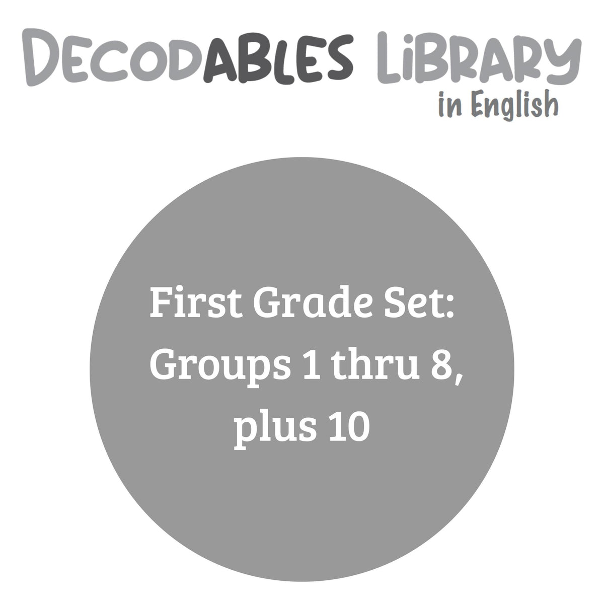 English Decodables Library - First Grade Set (Includes Groups 1 thru 8 ...