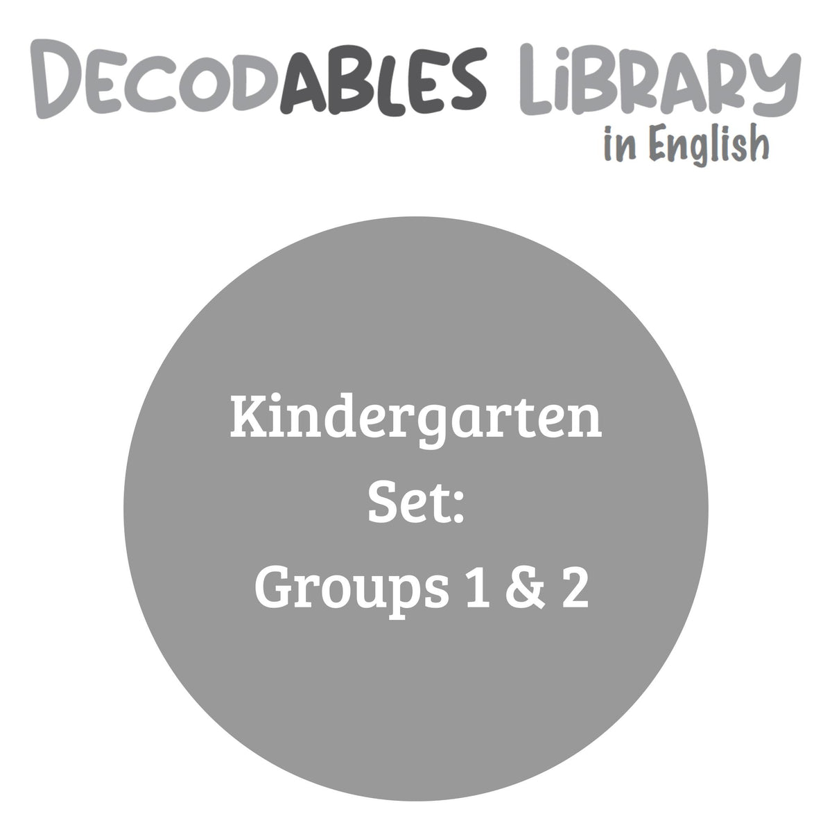 English Decodables Library - Kindergarten Set (Includes Groups 1 & 2 ...